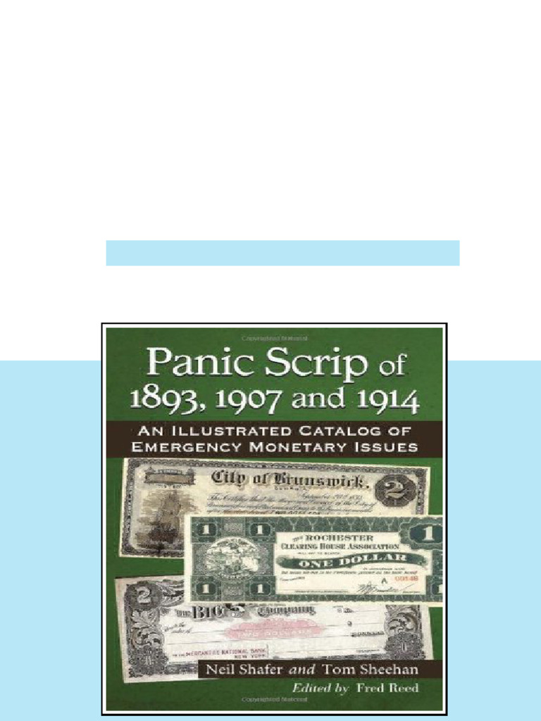 (Ebook) Panic Scrip of 1893, 1907 and 1914: An Illustrated Catalog of ...