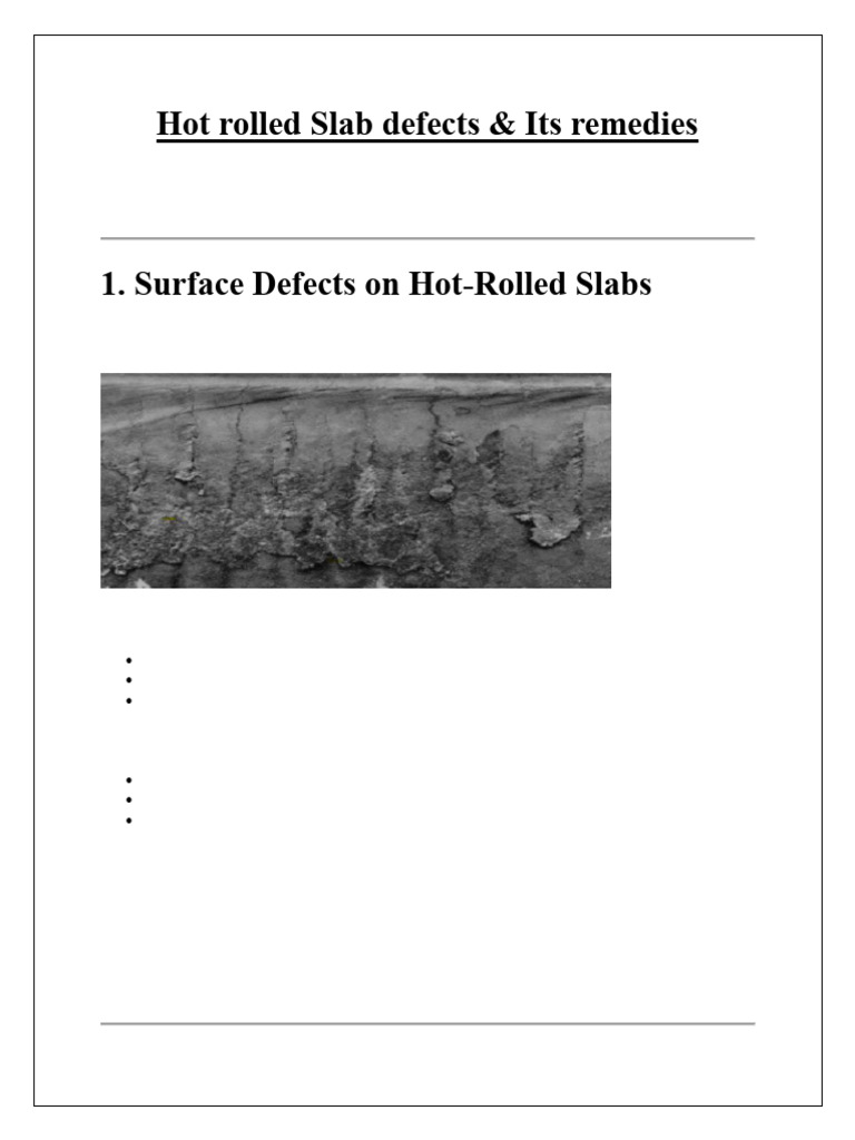 Hot Rolled Slab Defects & Solutions | PDF | Materials Science | Metallurgy
