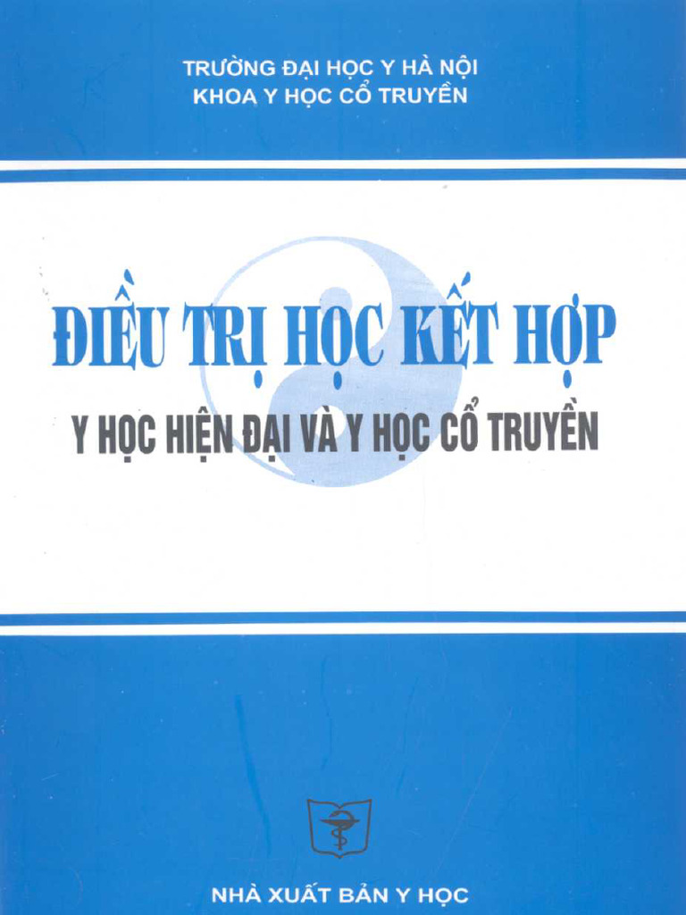 118 Dieu Tri Hoc Ket Hop Y Hien Dai Va Y Co Truye - 251115 - 162701 | PDF