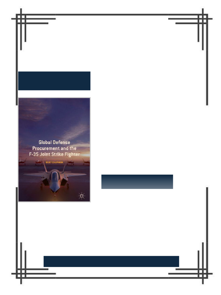 Global Defense Procurement and the F-35 Joint Strike Fighter Bert ...