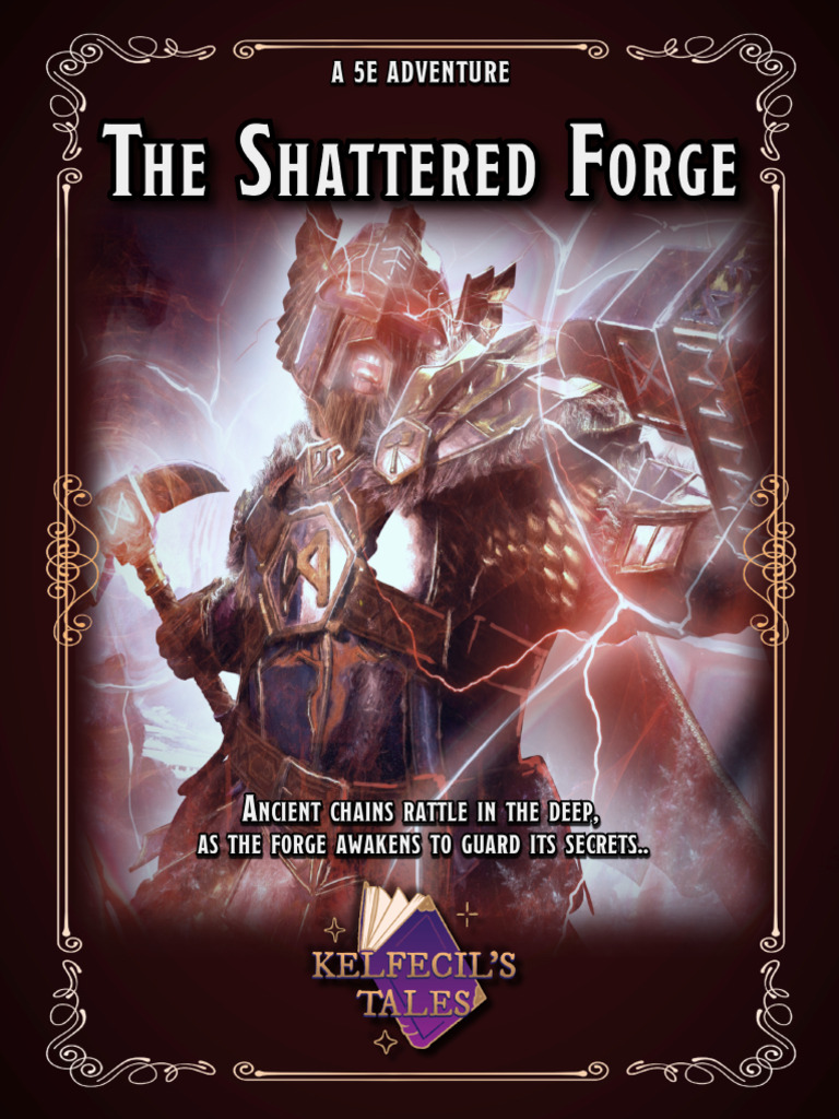 The Shattered Forge Adventure Guide | PDF