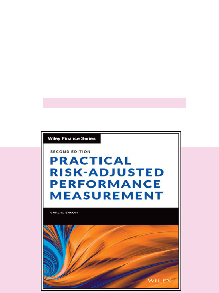 (Ebook) Practical Risk-Adjusted Performance Measurement (The Wiley ...