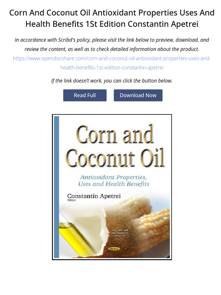 Corn and Coconut Oil Antioxidant Properties Uses and Health Benefits ...
