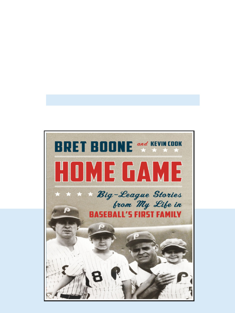 Home Game Bigleague Stories From My Life In Baseballs First Family ...