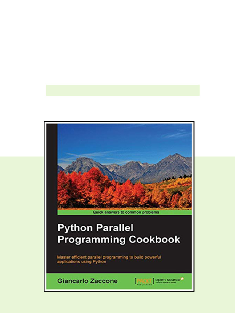 (Ebook) Python Parallel Programming Cookbook by Giancarlo Zaccone ISBN 9781785289583, 1785289586 ...