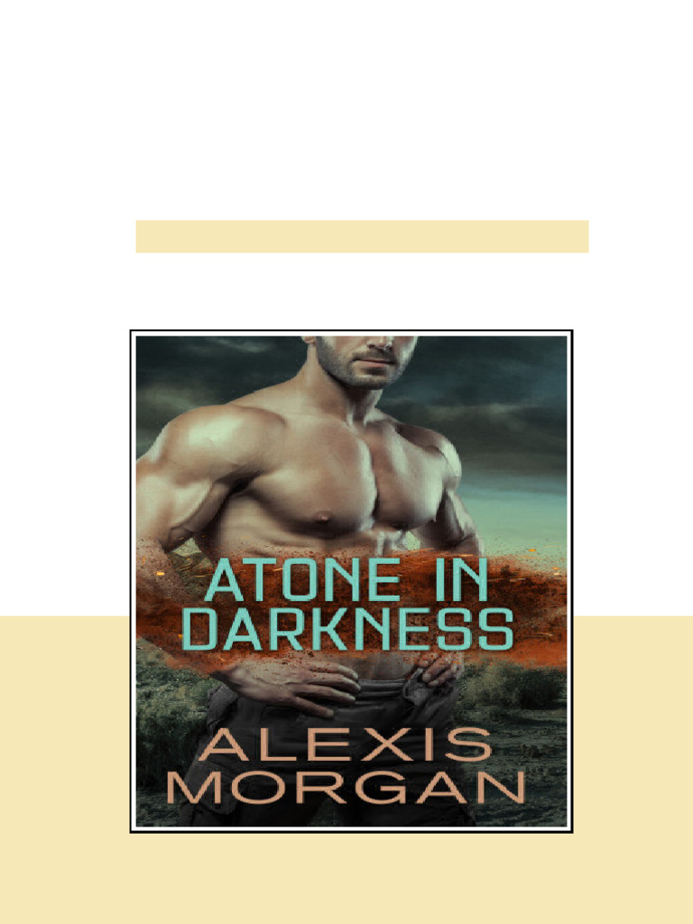 Atone In Darkness Morgan Alexis newest edition 2025 | PDF