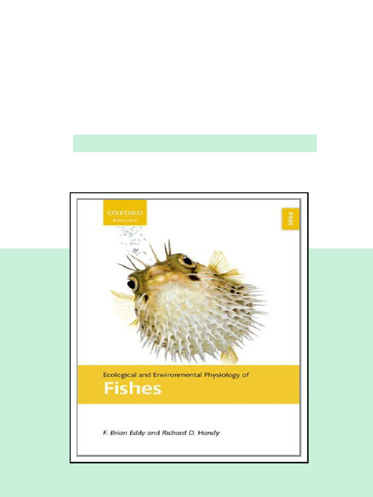 (Ebook) Ecological and Environmental Physiology of Fish by F. Brian ...