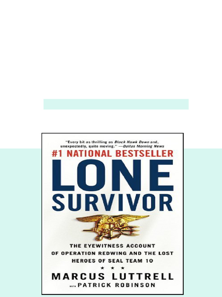 (Ebook) Lone Survivor: The Eyewitness Account of Operation Redwing and ...