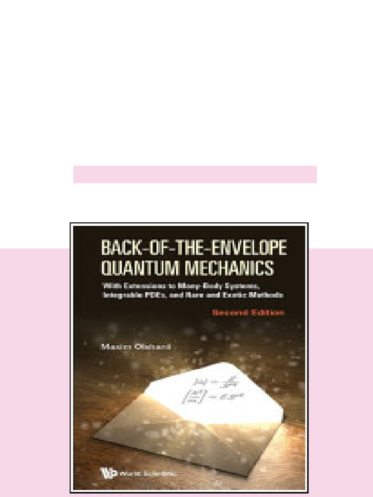 (Ebook) Back-Of-The-Envelope Quantum Mechanics: with Extensions to Many ...