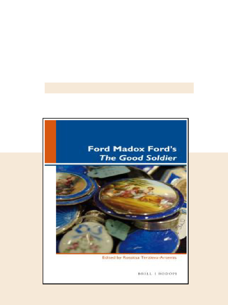 (Ebook) Ford Madox Ford's the Good Soldier by Rossitsa Terzieva-Artemis ...