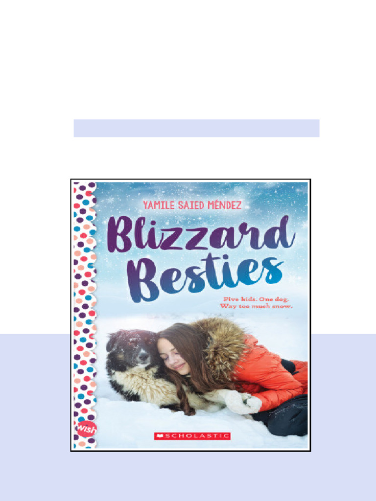 Blizzard Besties Mndez Yamile Saied digital download | PDF