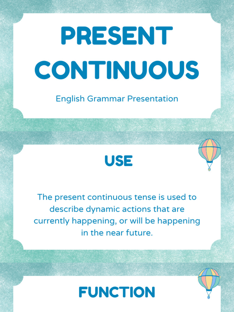 Present Continuous Tense Explained | PDF
