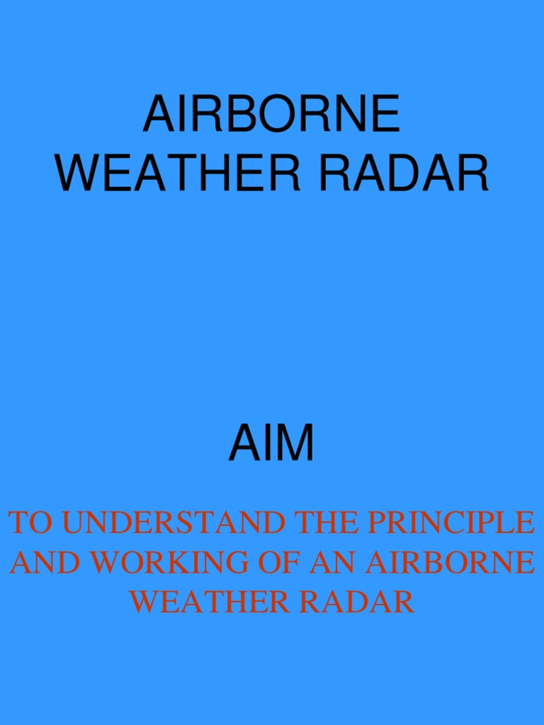 Airborne Weather Radar Principles | PDF | Science & Mathematics