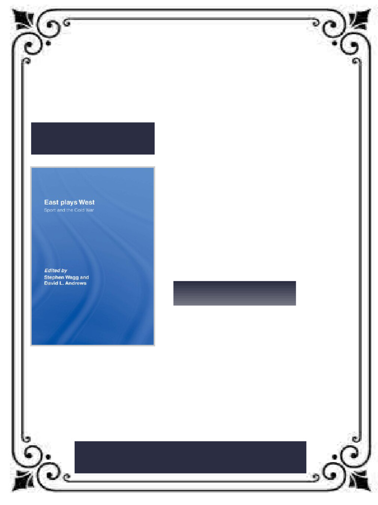 East Plays West Sport and the Cold War 1st Edition Stephen Wagg ebook ...