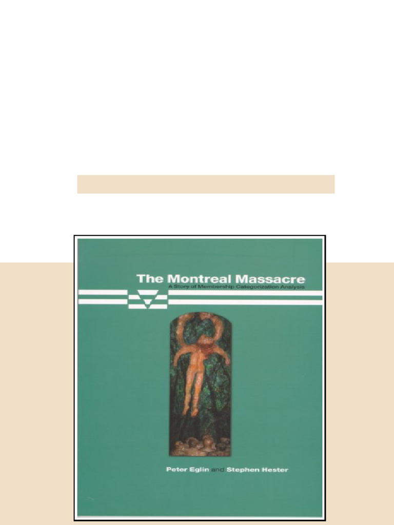 (Ebook) The Montreal Massacre: A Story of Membership Categorization ...