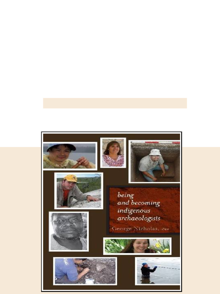 (Ebook) Being and Becoming Indigenous Archaeologists (Archaeology and ...