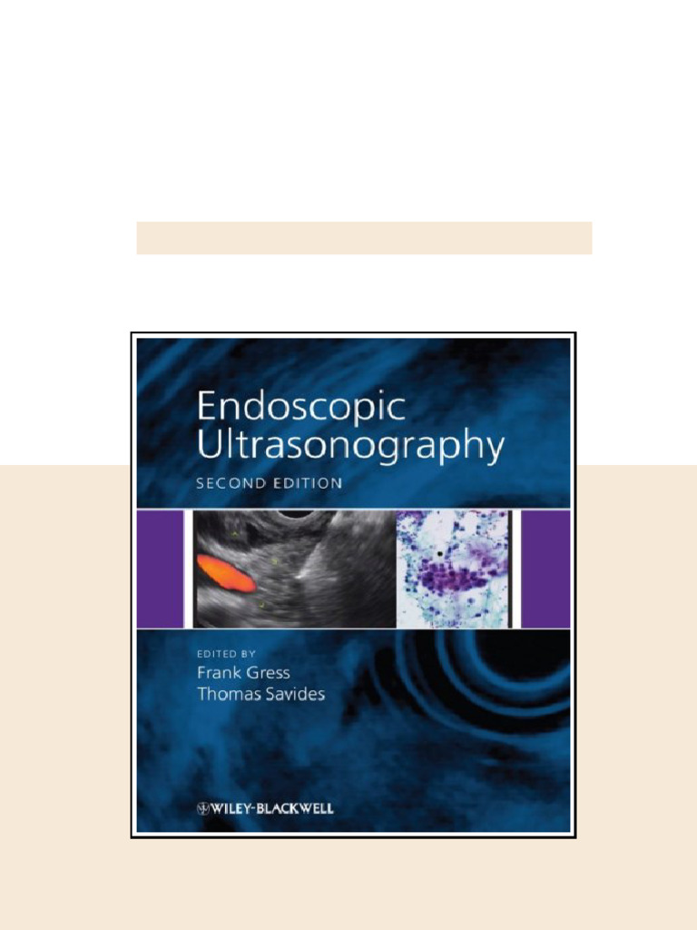 Endoscopic Ultrasonography 2nd Edition Frank G. Gress - ebook and ...