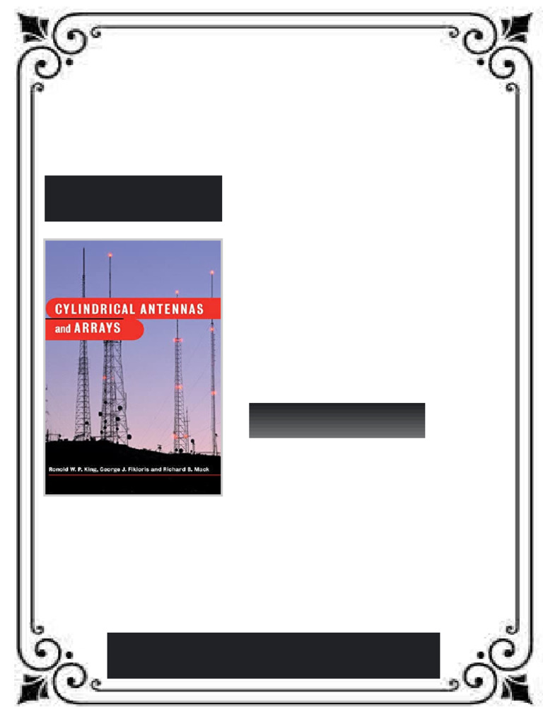 Cylindrical Antennas and Arrays Second Edition Ronold W. P. King ebook ...