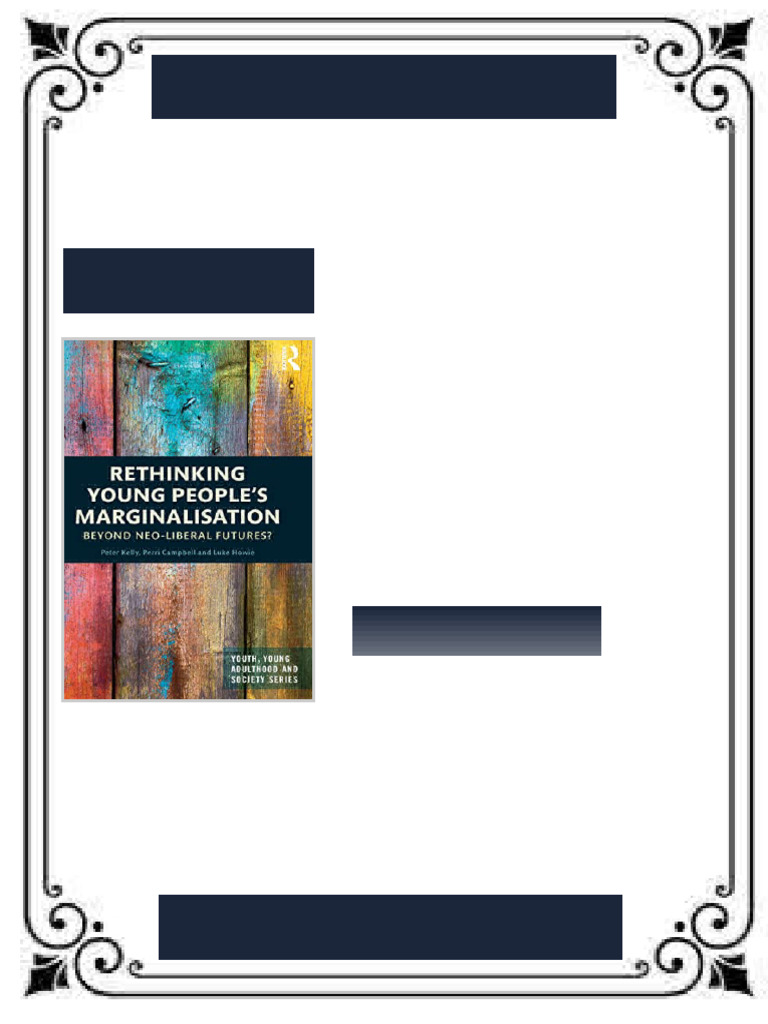 Rethinking Young People s Marginalisation Beyond neo Liberal Futures ...