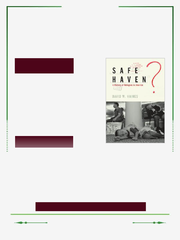 Safe Haven A History of Refugees in America 1st Edition David W. Haines ...