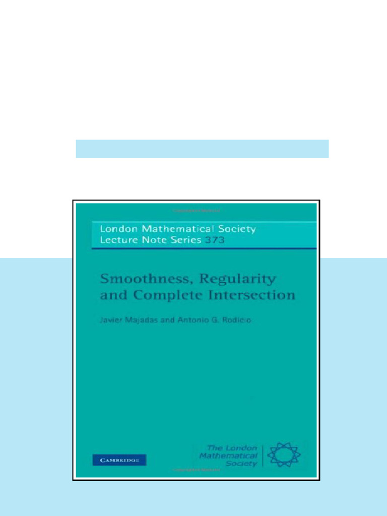 (Ebook) Smoothness, Regularity and Complete Intersection by Javier ...
