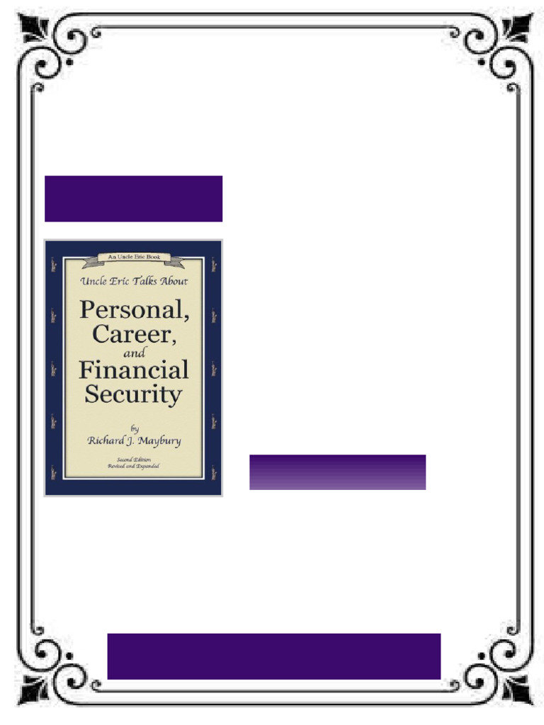 Uncle Eric Talks About Personal Career and Financial Security An Uncle ...