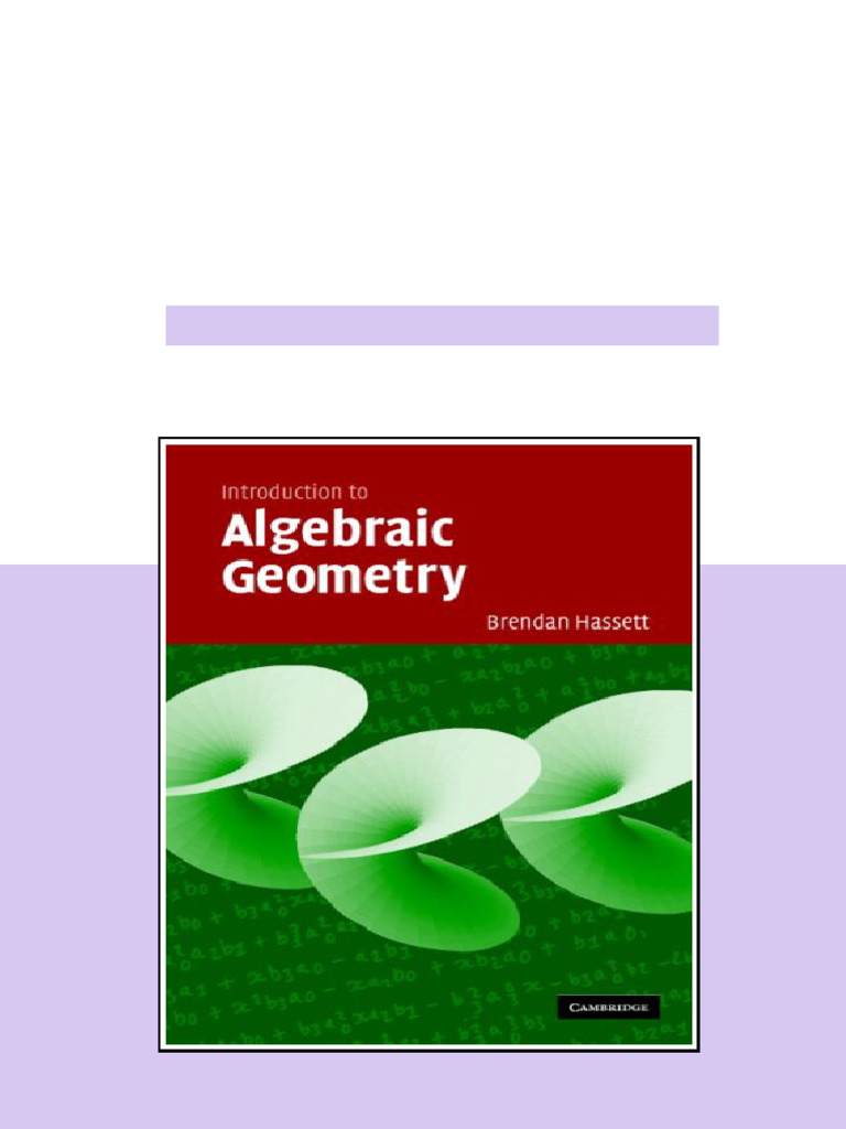 (Ebook) Introduction to algebraic geometry by Brendan Hassett ISBN ...