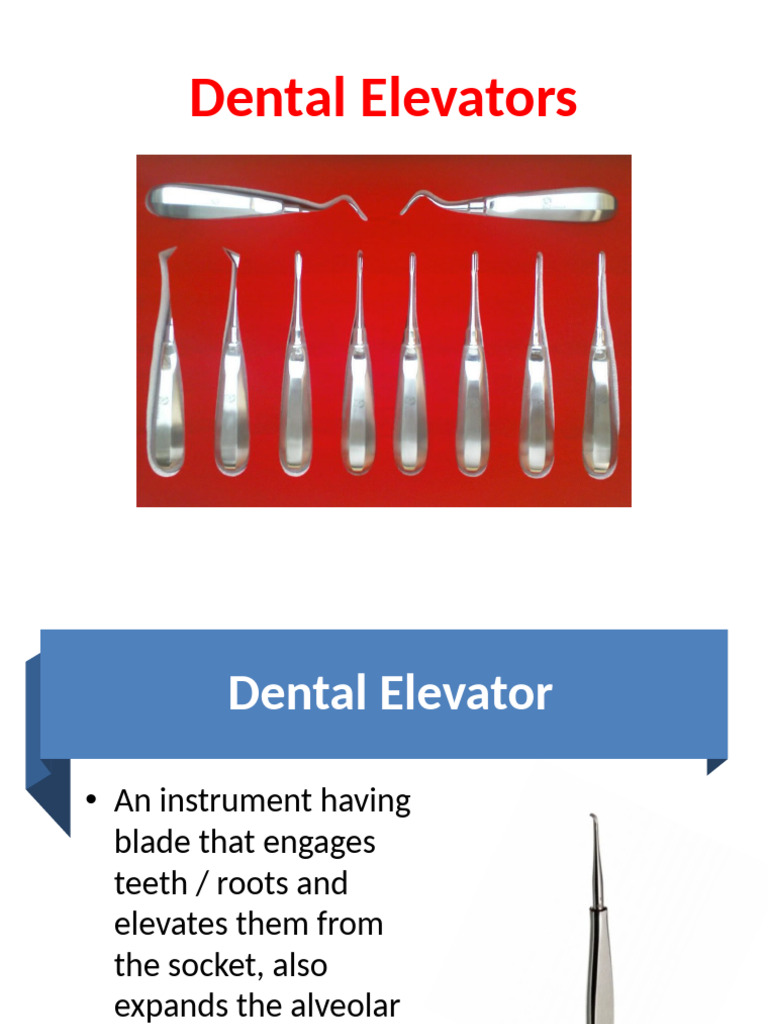 Dental Elevators 2021 | PDF | Dental Anatomy | Lever
