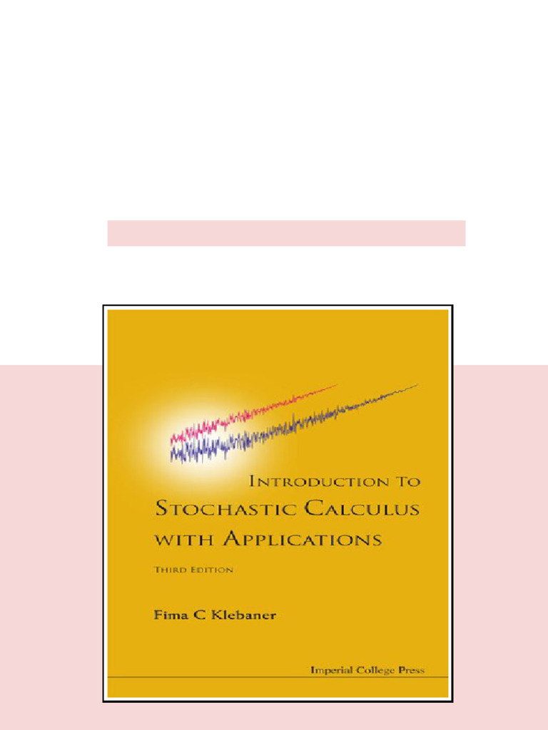(Ebook) Introduction To Stochastic Calculus With Applications (3Rd ...