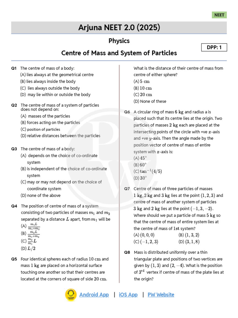 Centre of Mass and System of Particles - DPP 01 (Lec of 03) - Arjuna NEET 2.0 2025 | PDF ...