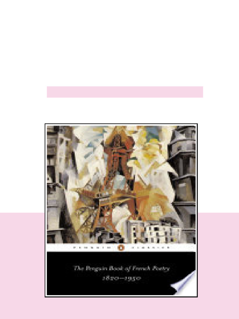 The Penguin Book Of French Poetry 18201950 William Rees digital ...