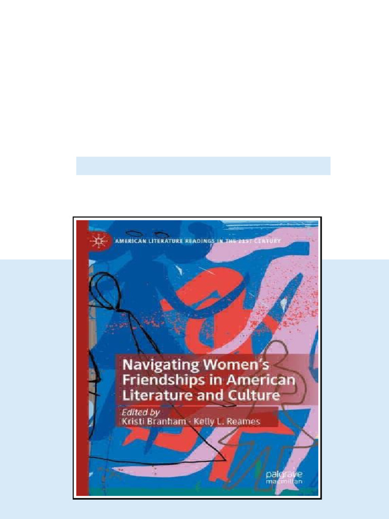 (Ebook) Navigating Women’s Friendships in American Literature and ...