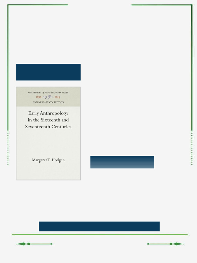 Early Anthropology in the Sixteenth and Seventeenth Centuries Margaret ...
