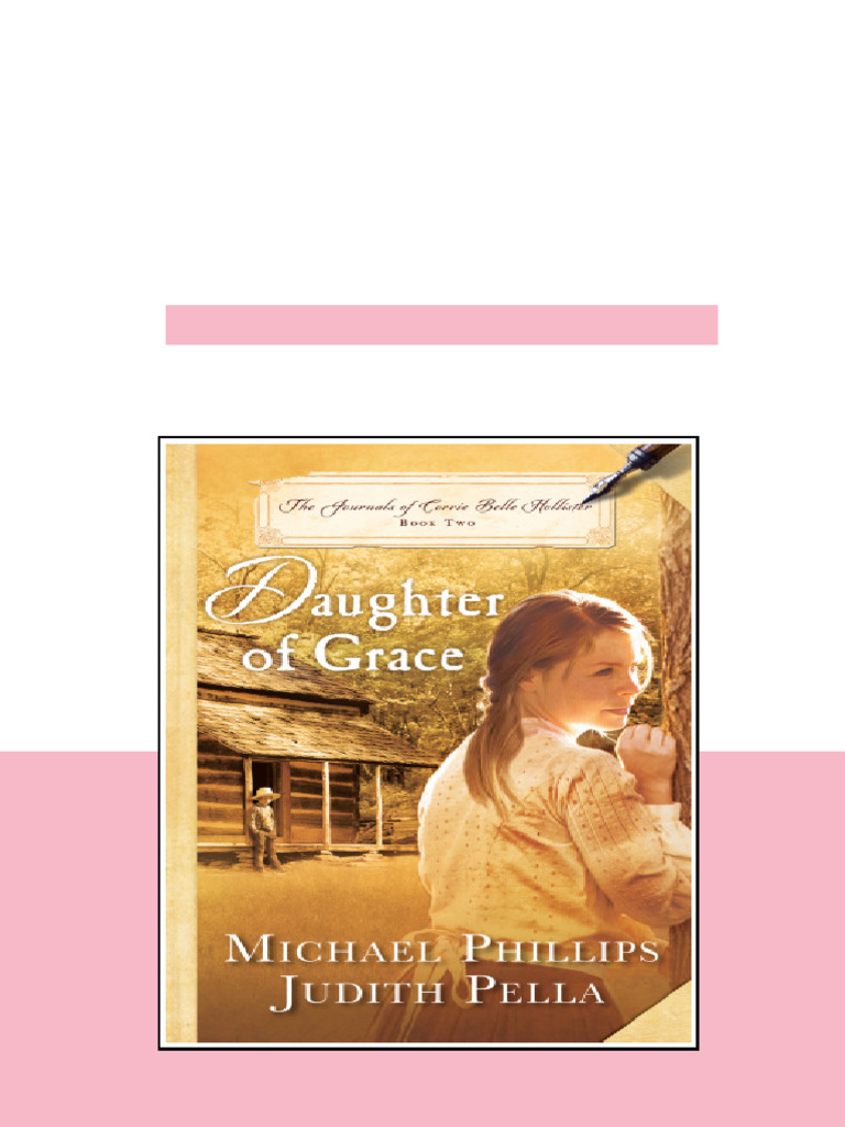Daughter Of Grace Phillips Michael R Pella Judith updated 2025 | PDF