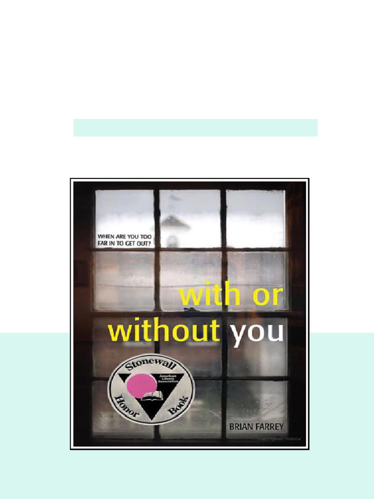With Or Without You Brian Farrey all chapters available | PDF
