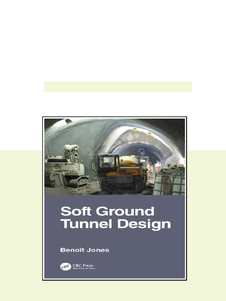 (Ebook) Soft ground tunnel design by Benoît Jones ISBN 9780367419592 ...