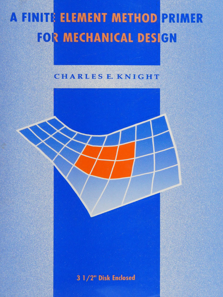 Finite Element Method for Mechanical Design | PDF | Force | Finite ...