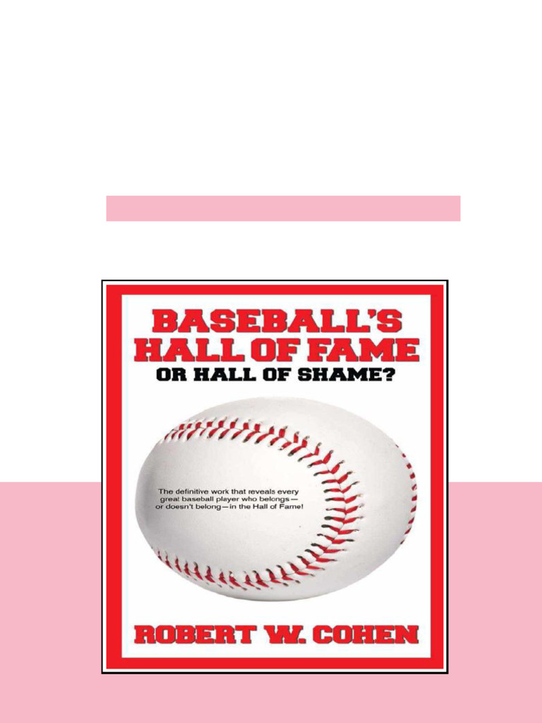 Baseballs Hall Of Fame Or Hall Of Shame Cohen Robert W digital version ...