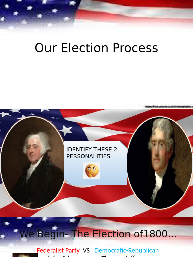Our Election Process Power-Point | PDF | Elections | Democratic Party ...