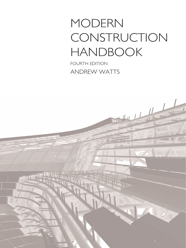 Modern Construction Handbook Overview | PDF | Roof | Wall