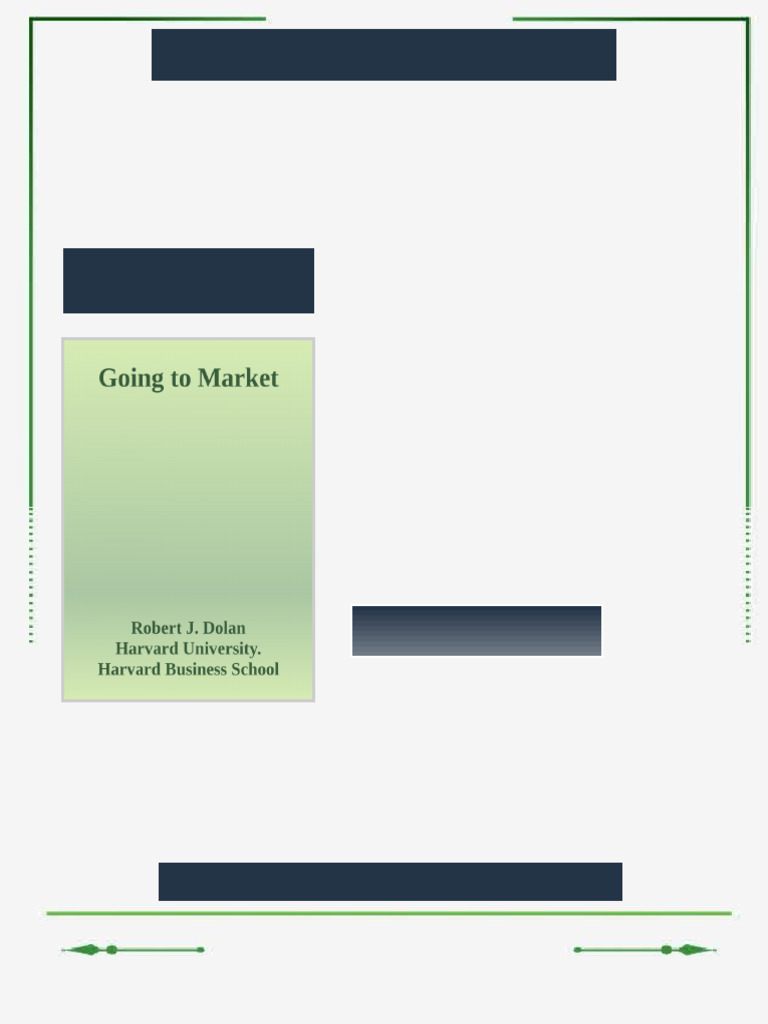Going To Market 1st Edition by Robert Dolan, Harvard University ...