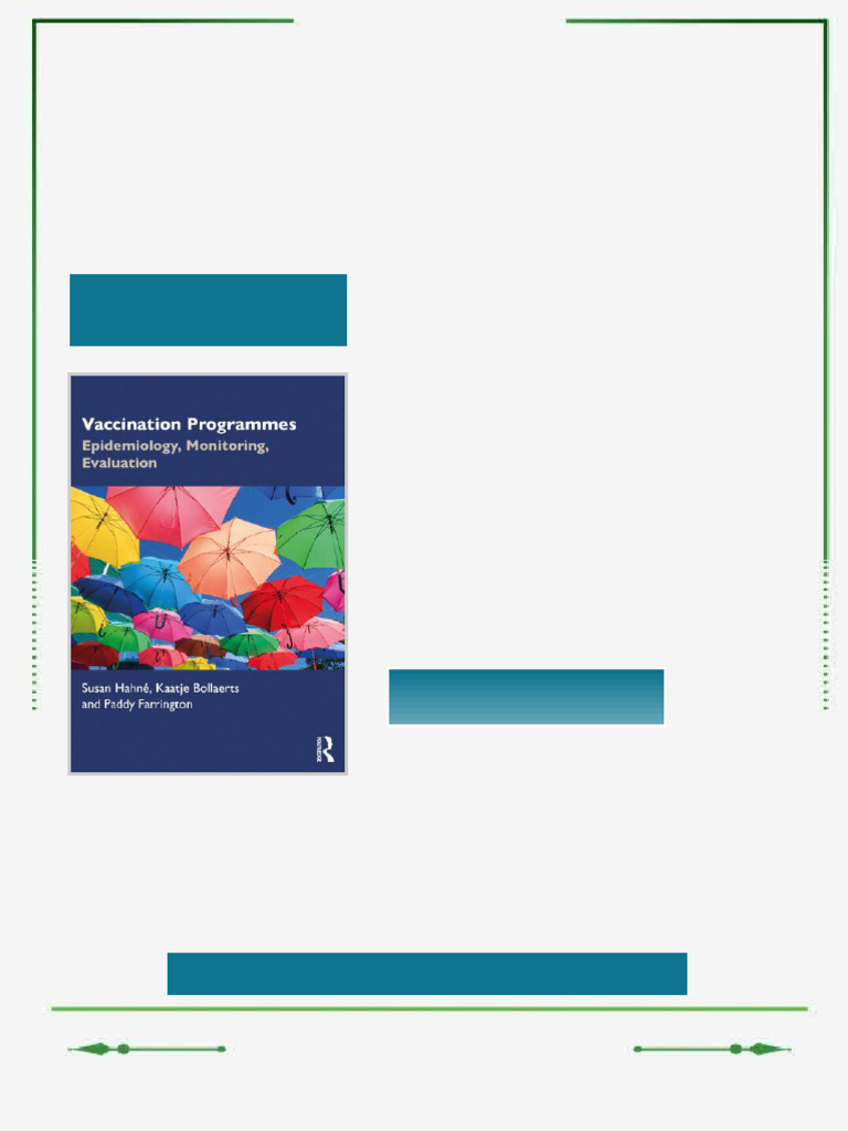 Vaccination Programmes Epidemiology Monitoring Evaluation 1st Edition ...
