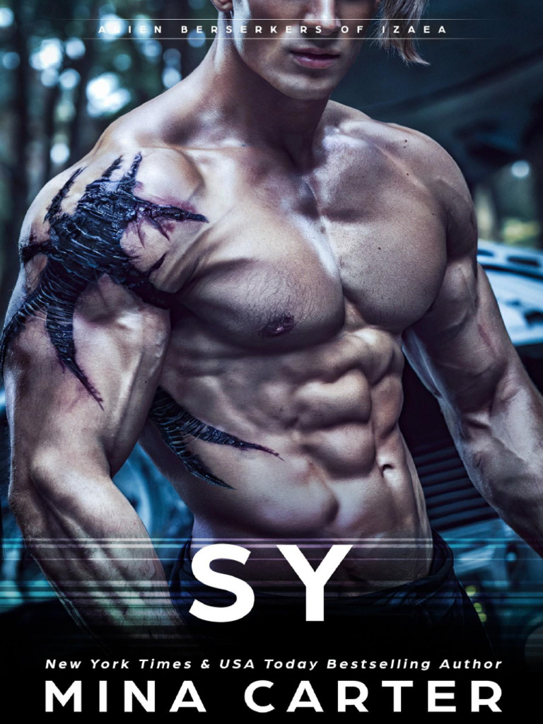 Sy (Alien berserkers of Izaea 2) - Mina Carter | PDF | Blog