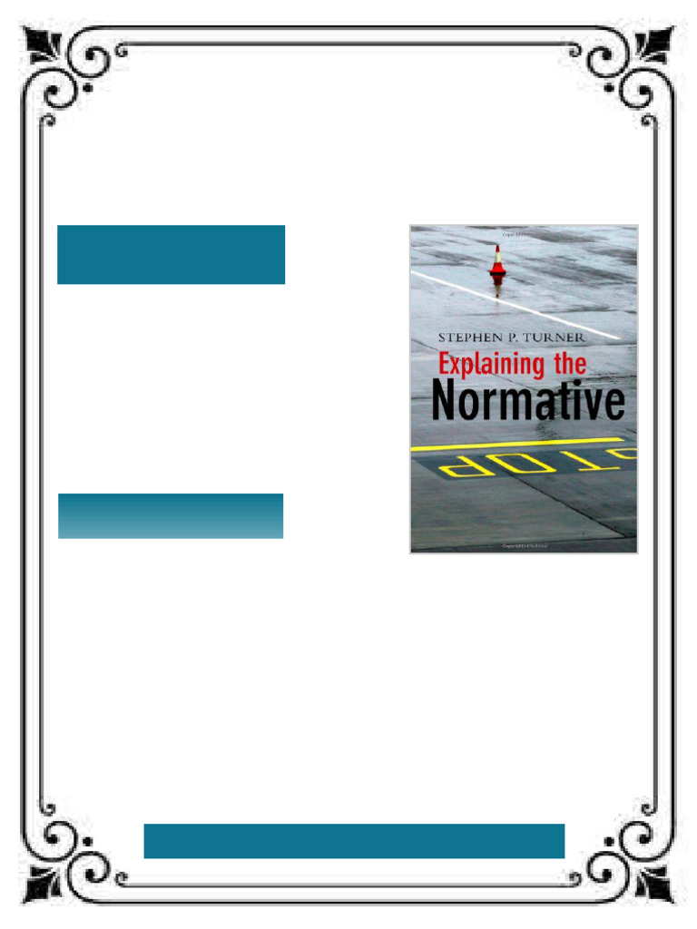 Explaining The Normative 1st Edition Stephen P. Turner Ebook Quick ...