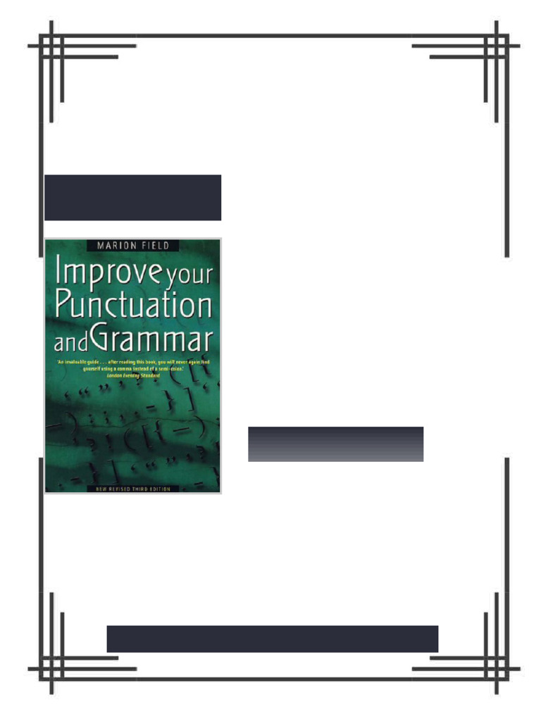 Improve Your Punctuation and Grammar 3rd Ed. (New Rev.) Edition Field ...
