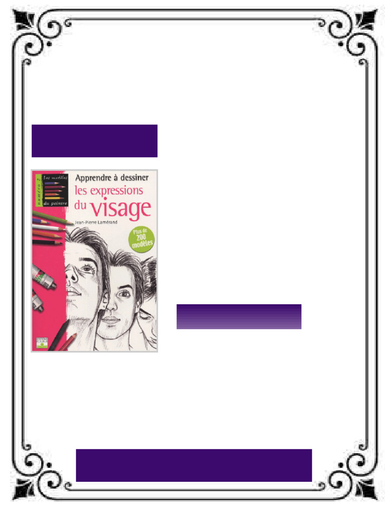 Apprendre A Dessiner Les Expressions Du Visage Plus de 200 Modeles ...