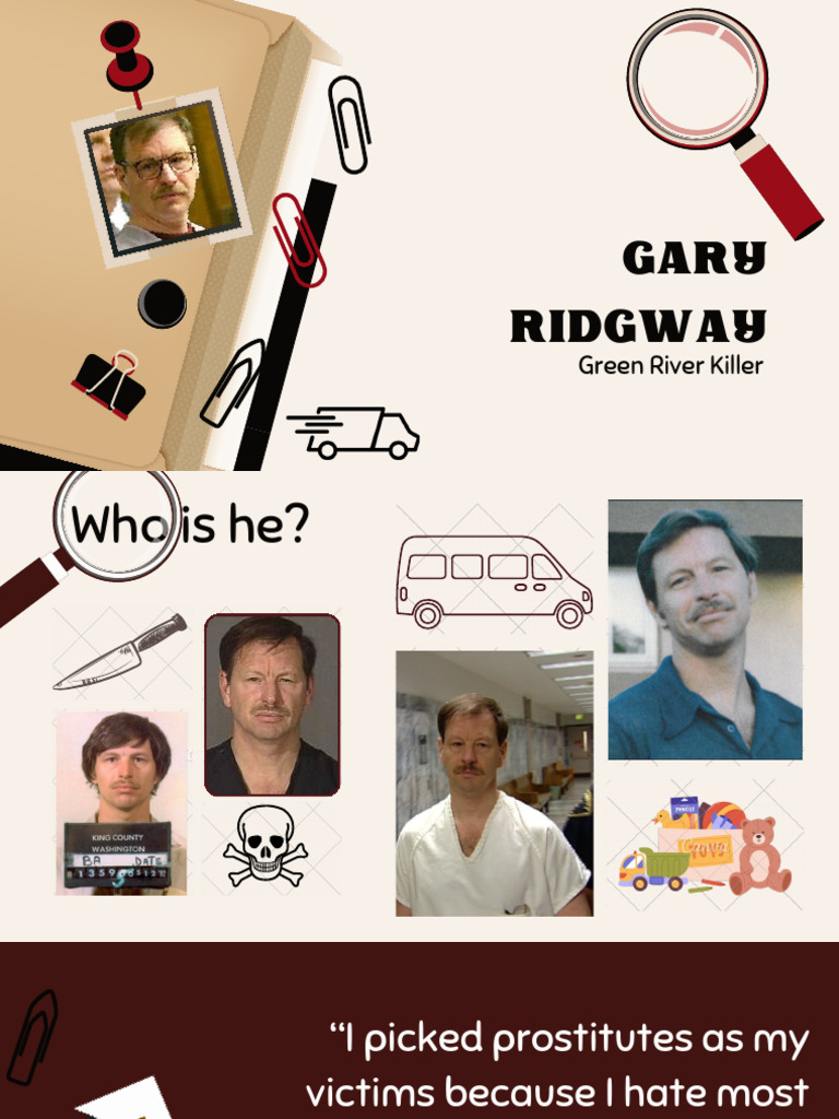 Green River Killer - Gary Ridgway | PDF | Crimes | Crime & Violence