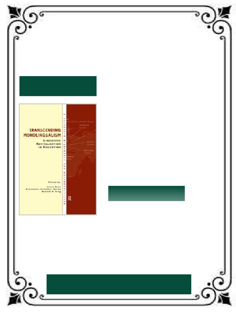 Transcending Monolingualism Linguistic Revitalization in Education 1st ...