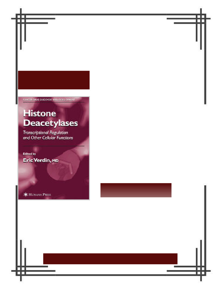 Histone Deacetylases Transcriptional Regulation and Other Cellular ...