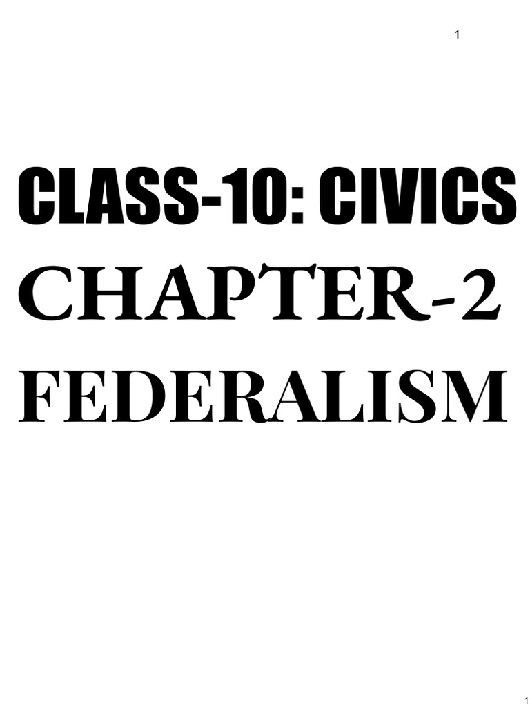 Civics CH-2 Federalism-1 - 073612 | PDF | Federalism | Government